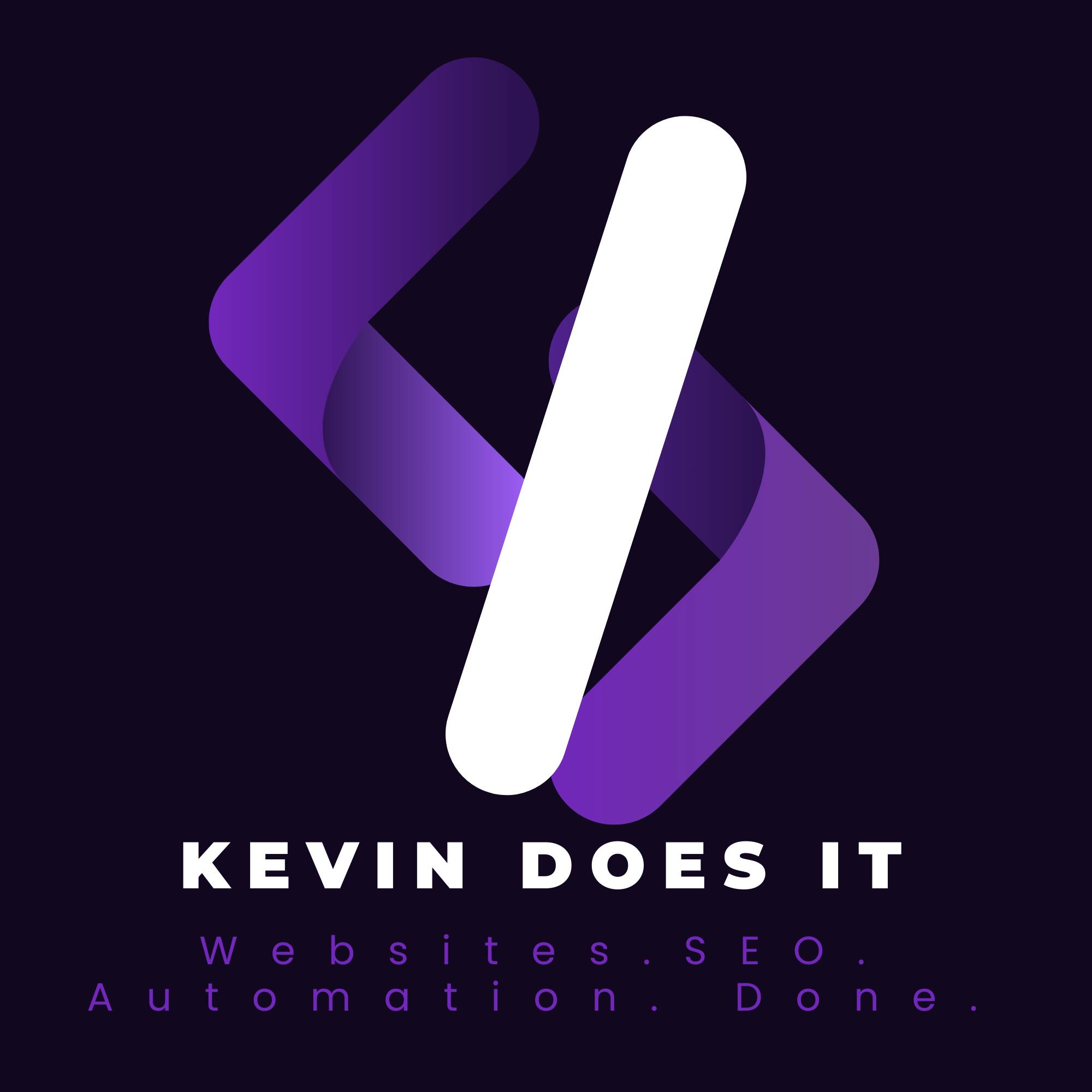KevinDoesIt - Websites. SEO. Automation. Done!